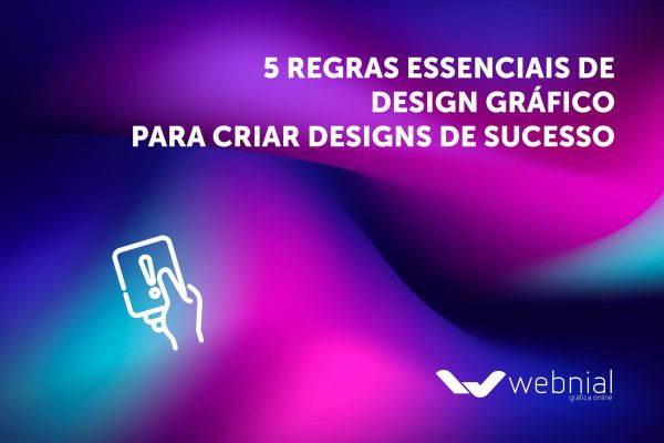 5 Regras Essenciais de Design Gráfico para Criar Designs de Sucesso ...