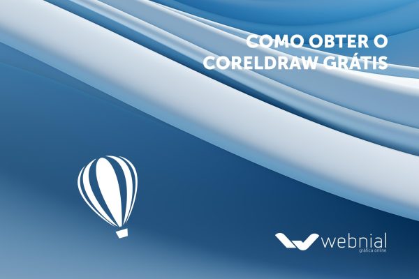 Como obter o CorelDraw Grátis – Webnial